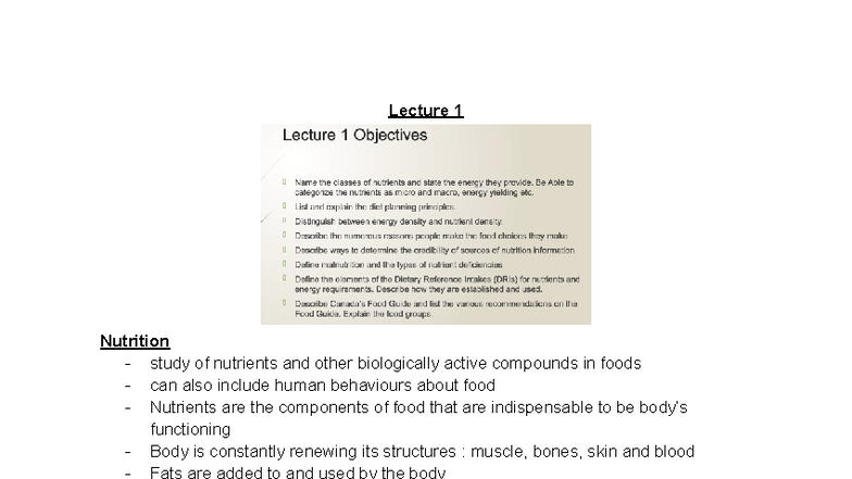 Nutrition Midterm - notes - Lecture 1 Nutrition - study of nutrients ...