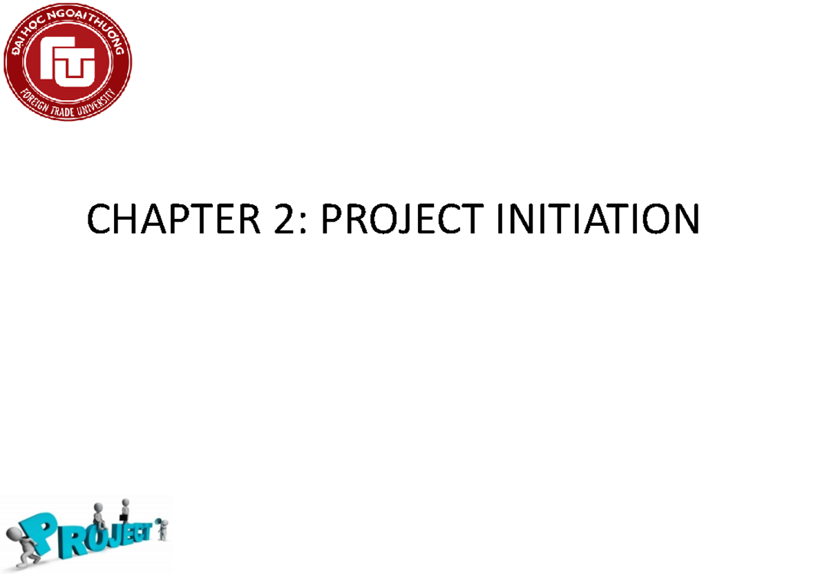 CH2: Project Initiation & Selection in Project Management - Studocu