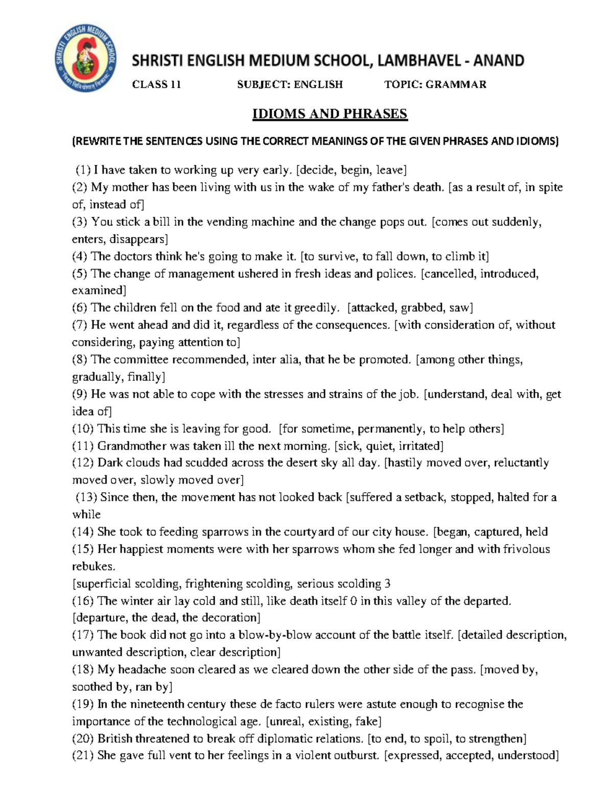 CLASS 11 ENGLISH: GRAMMAR IDIOMS AND PHRASES EXERCISES - Studocu