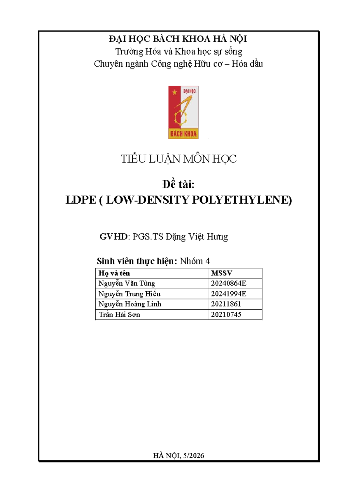Tiểu luận môn Công nghệ Hữu cơ Hóa dầu: Tổng quan về LDPE - Studocu