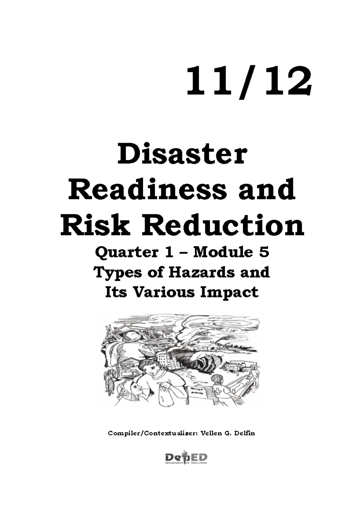 Q1 DRRR - Module 5: Understanding Types of Hazards and Their Impacts ...