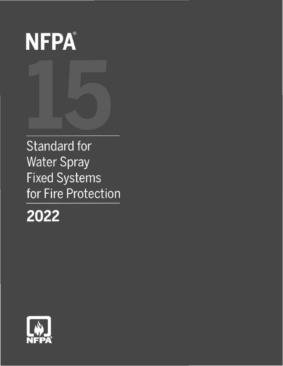 NFPA 15-2022 - Diseño de Sistema de Enfriamiento - IMPORTANT NOTICES ...
