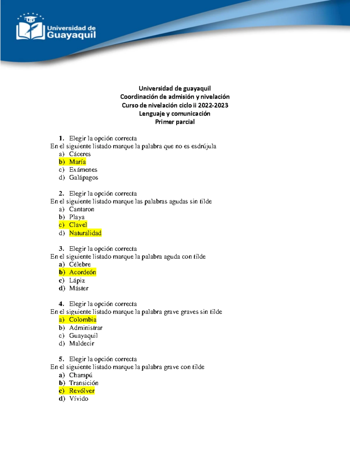 Cuestionario exam de lenguaje - CUESTIONARIO DE LENGUAJE 1.- Une, completa y escribe la palabra ...