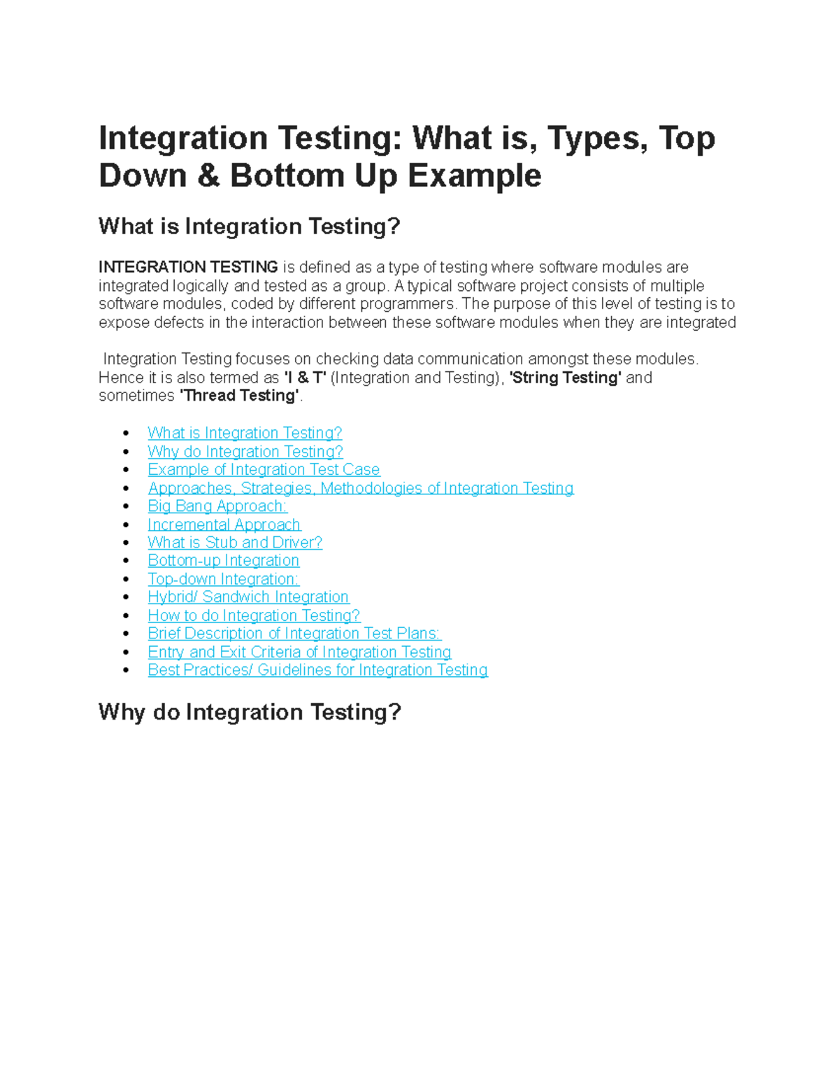 INTEGRATION TESTING is defined as a type of testing where software ...