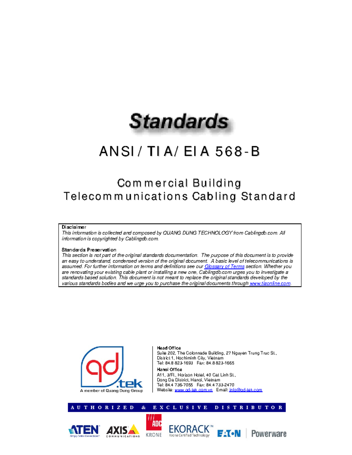 Cabling Standard ANSI/TIA/EIA 568-B Overview for Commercial Buildings ...