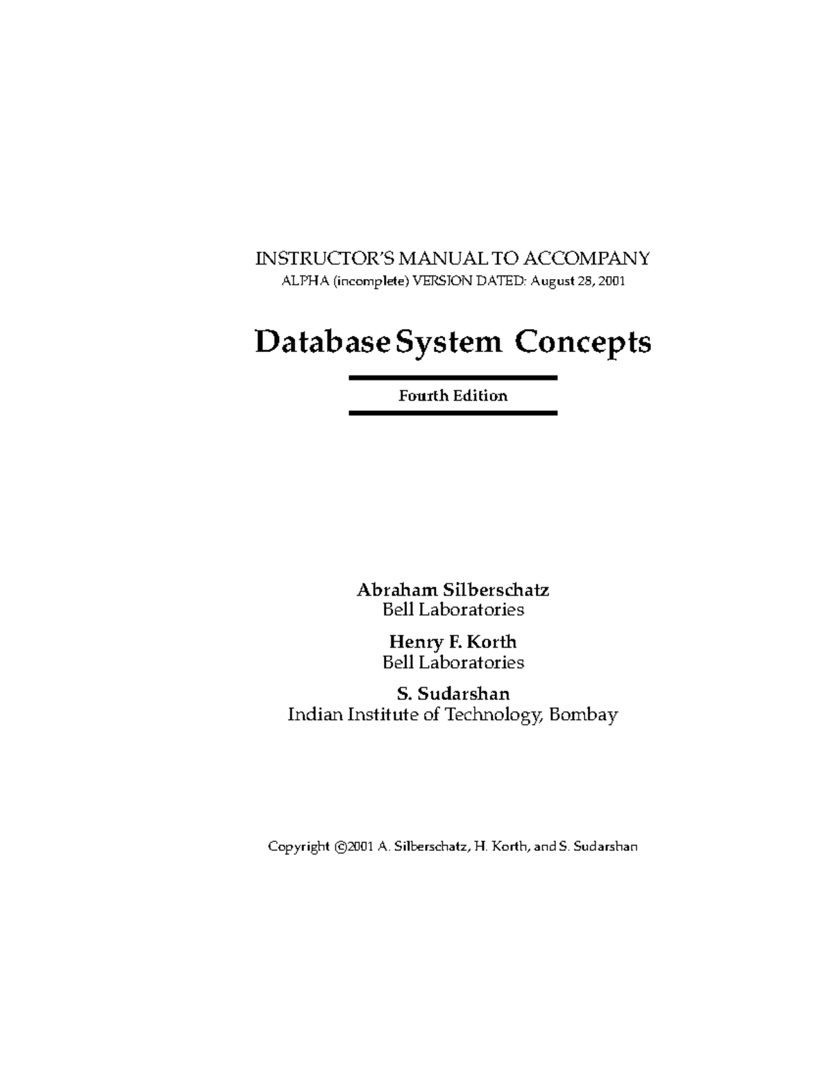 DBMS Concepts Solutions Manual (4th Ed.) - Korth & Sudarshan - Studocu