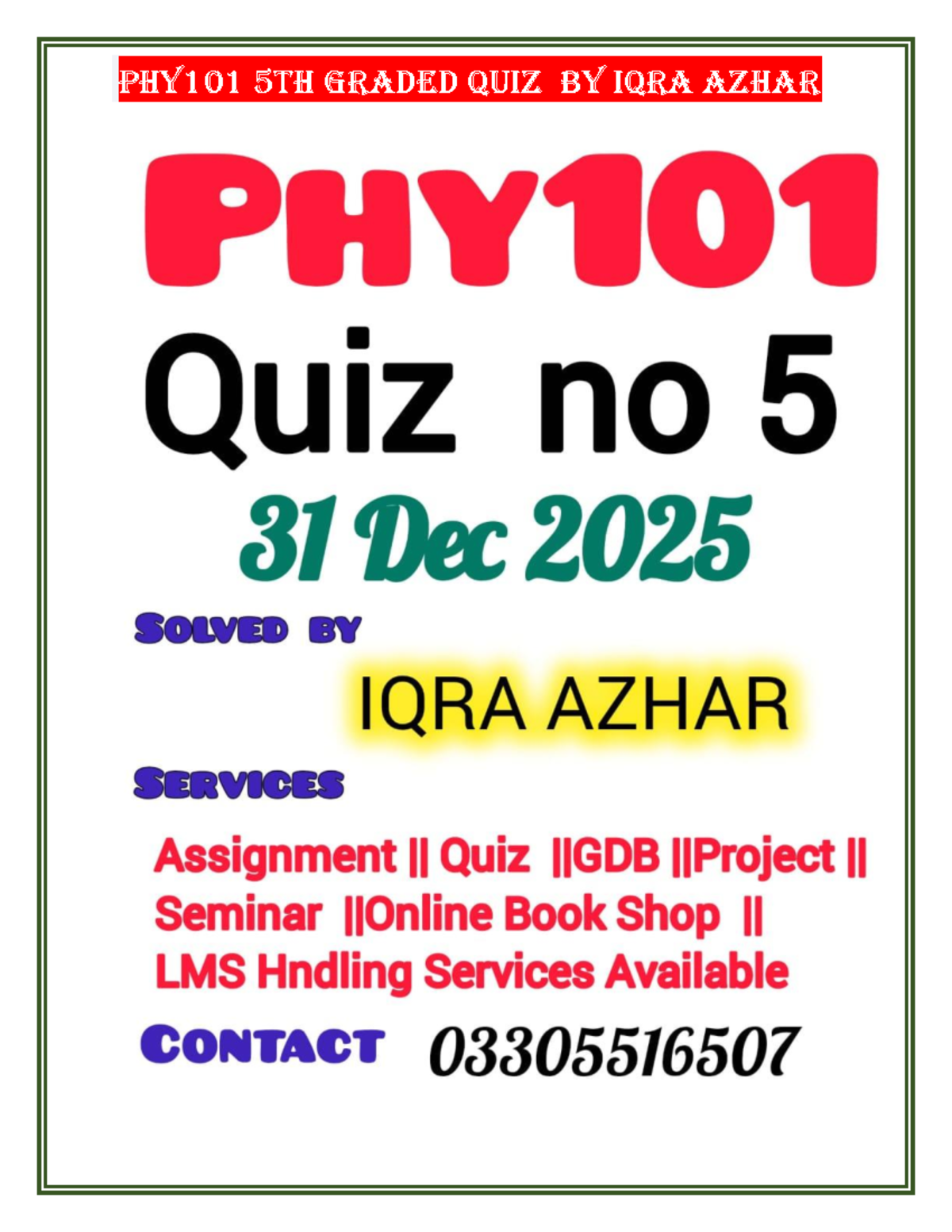 PHY101 5th Graded Quiz Insights by Iqra Azhar - Studocu