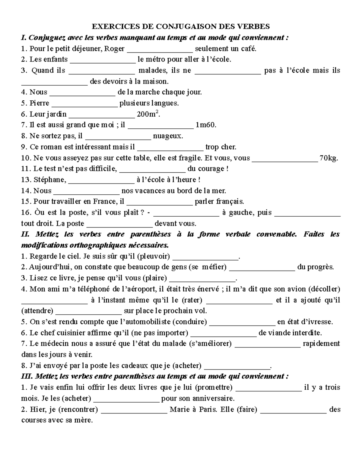 Exercices DE Conjugaison DES Verbe corrigé - EXERCICES DE CONJUGAISON ...
