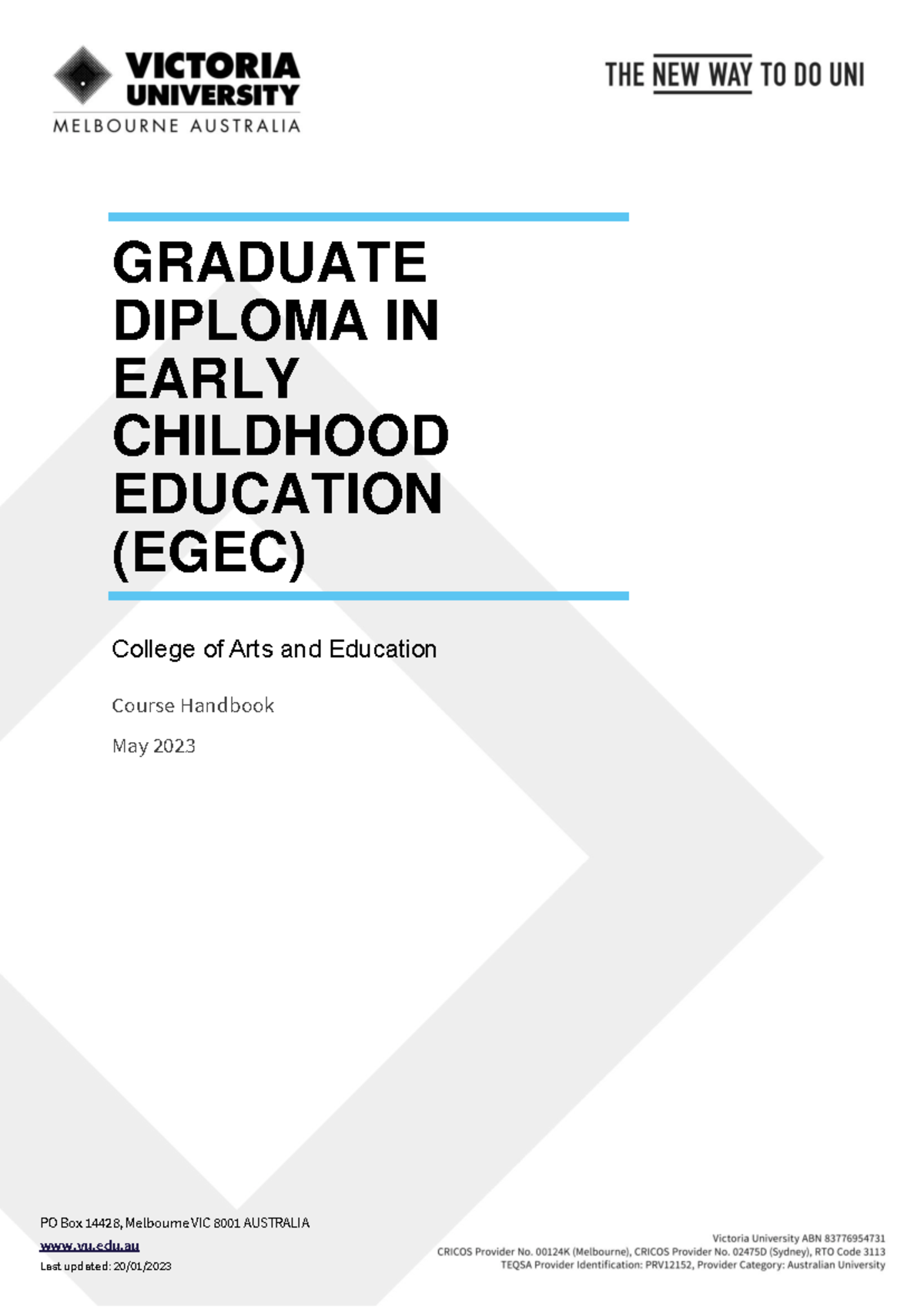 EGEC Graduate Diploma in Early Childhood Education Handbook - May 2023 - Studocu