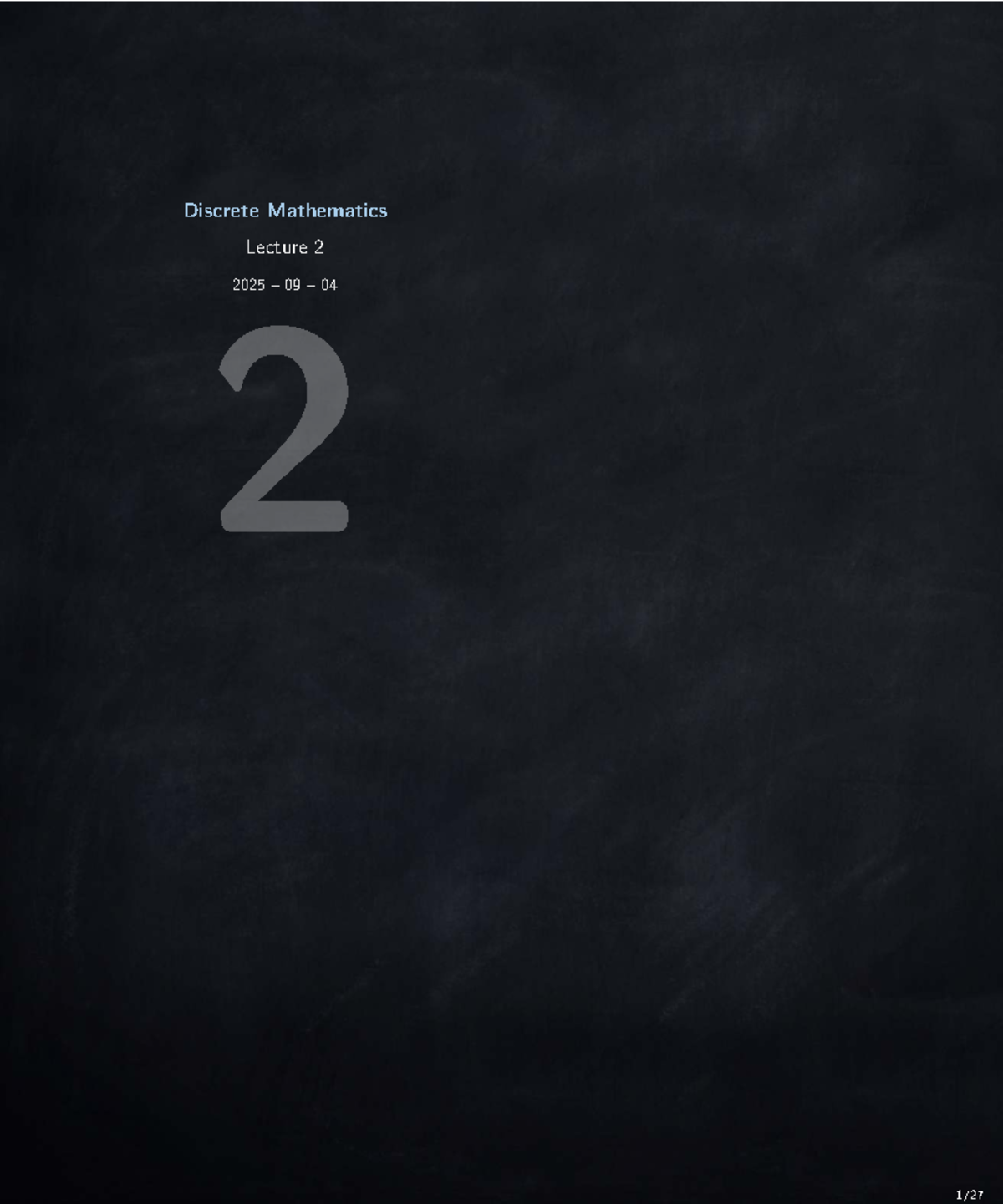 Discrete Mathematics 2 Lecture Notes: Proof Techniques & Theorems - Studocu