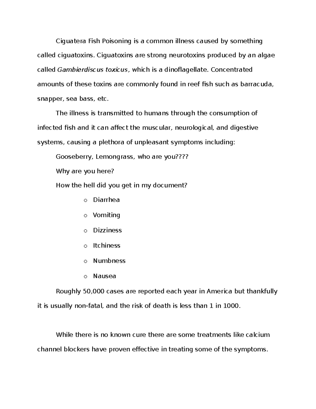 Ciguatera Fish Poisoning - Ciguatoxins are strong neurotoxins produced ...
