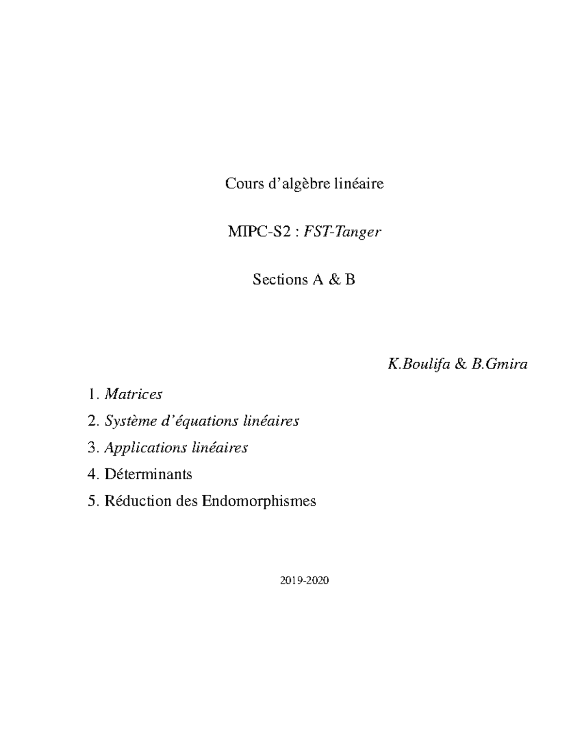 Cour Algèbre 2 - Cours d’algèbre linéaire MIPC-S2 : FST-Tanger Sections ...