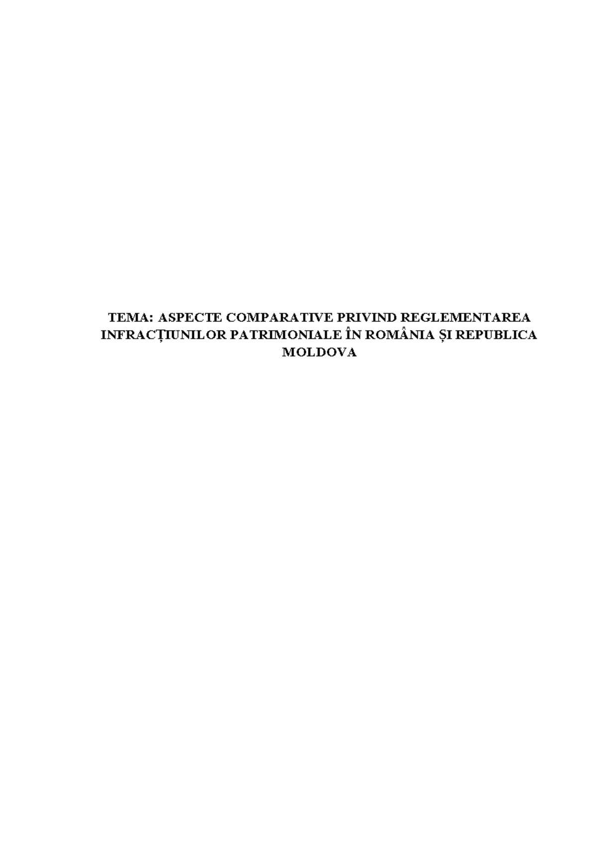 Referat ȘPC - Drept Penal Comparat: Infracțiuni Patrimoniale în România ...