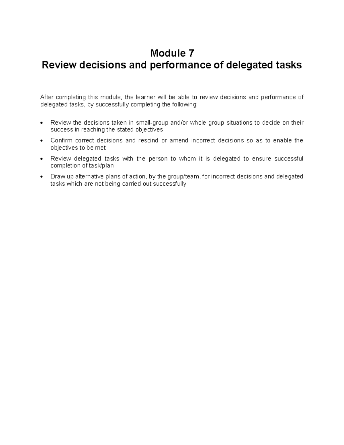 Module 7: Reviewing Decisions & Performance of Delegated Tasks - Studocu