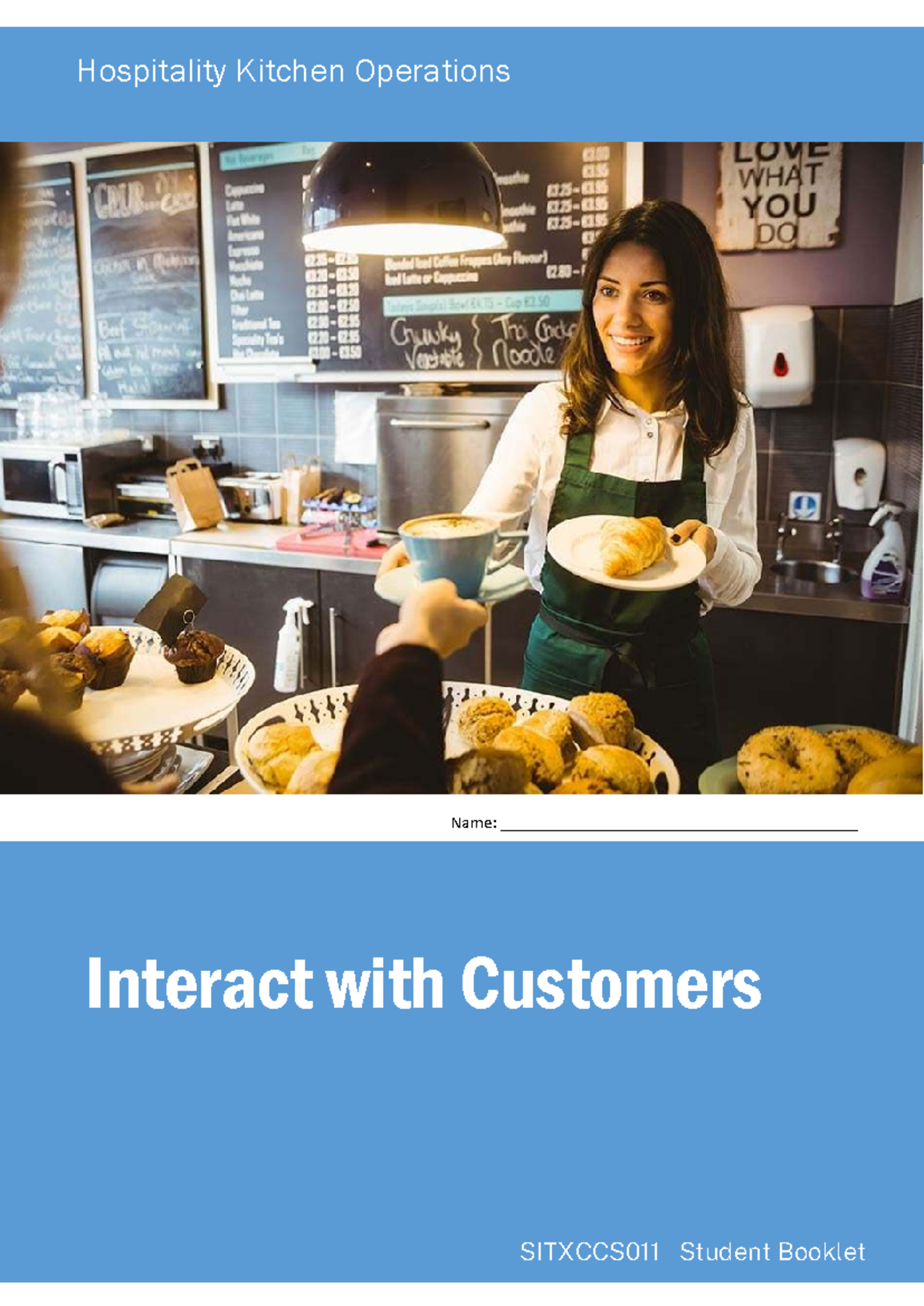 SITXCCS011 2024 Interact with Customers: Student Guide to Hospitality ...