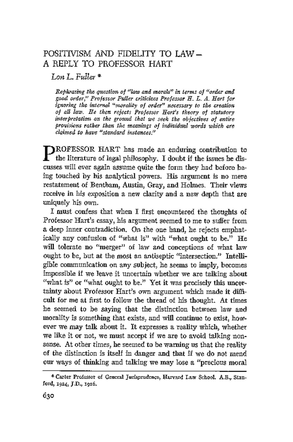 Fuller’s Critique of Positivism: Fidelity to Law in Legal Philosophy ...