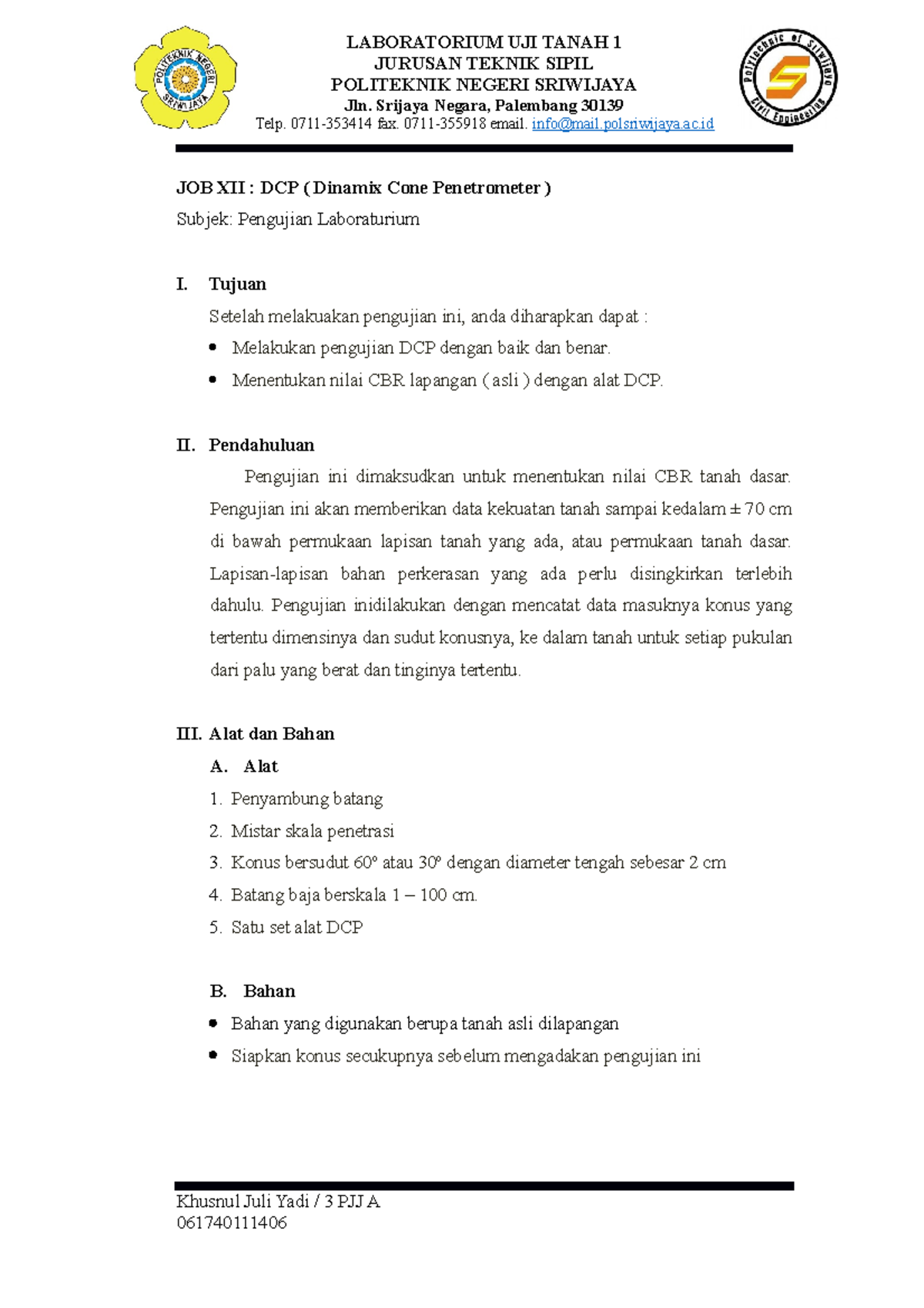 JOB XII DCP - Langkah Uji Dinamix Cone Penetrometer & Sampel Bahan ...