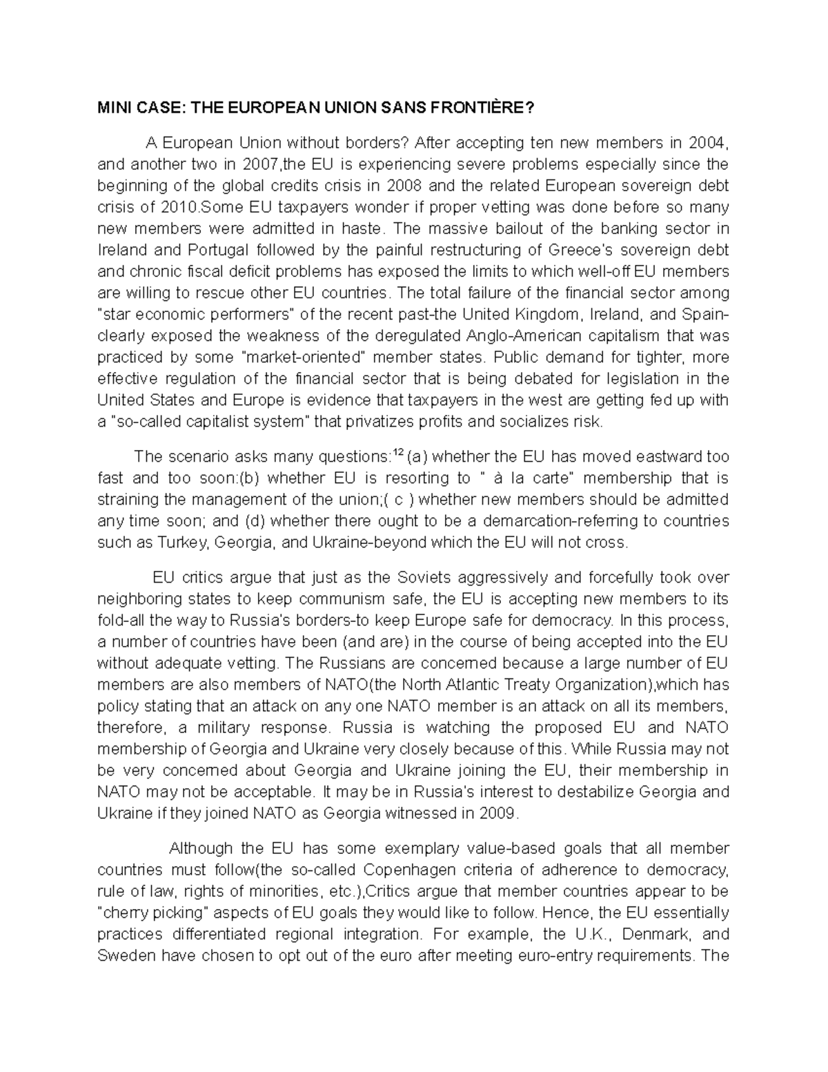 Case Study 4 - MINI CASE: THE EUROPEAN UNION SANS FRONTIÈRE? A European ...