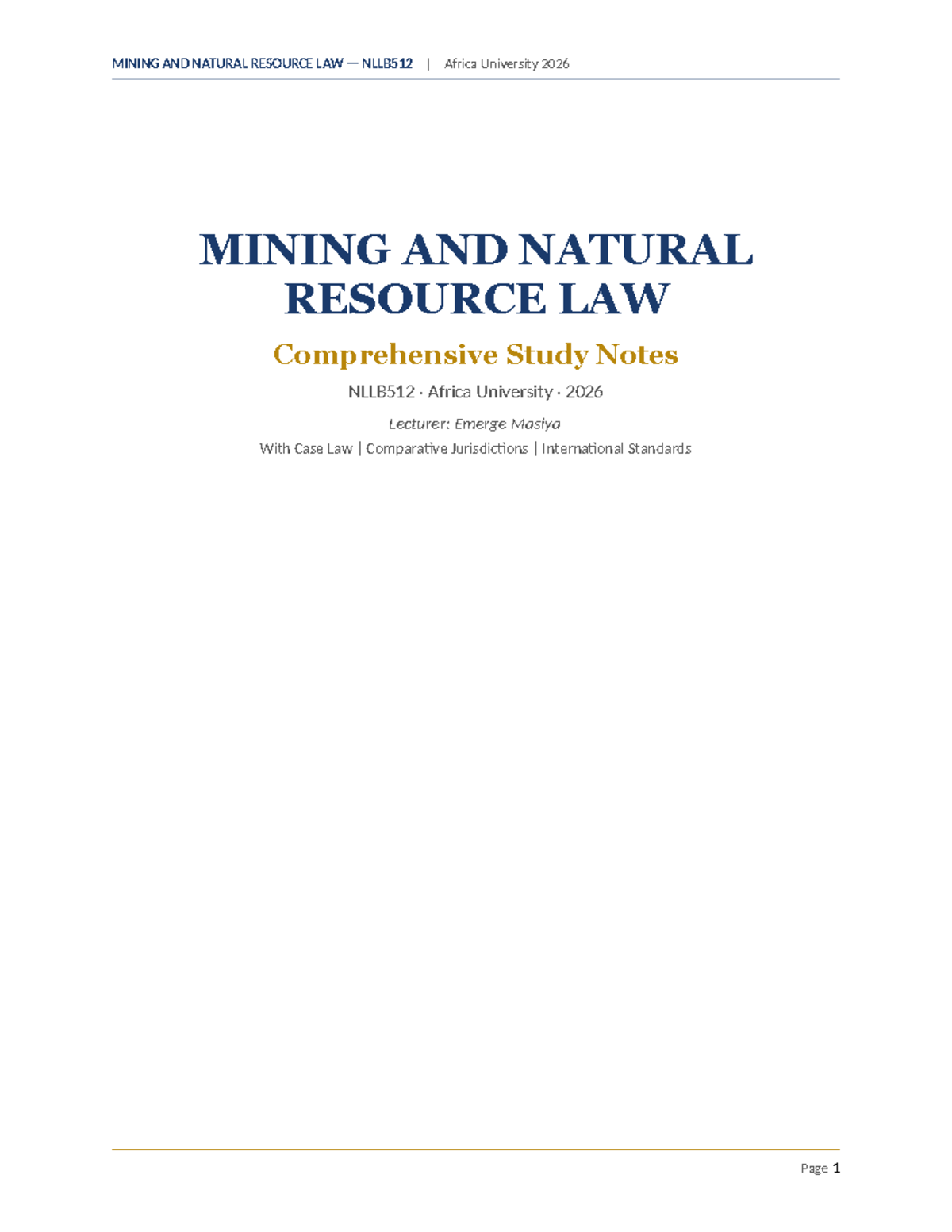 Comprehensive Study Notes on Mining and Natural Resource Law NLLB512 ...