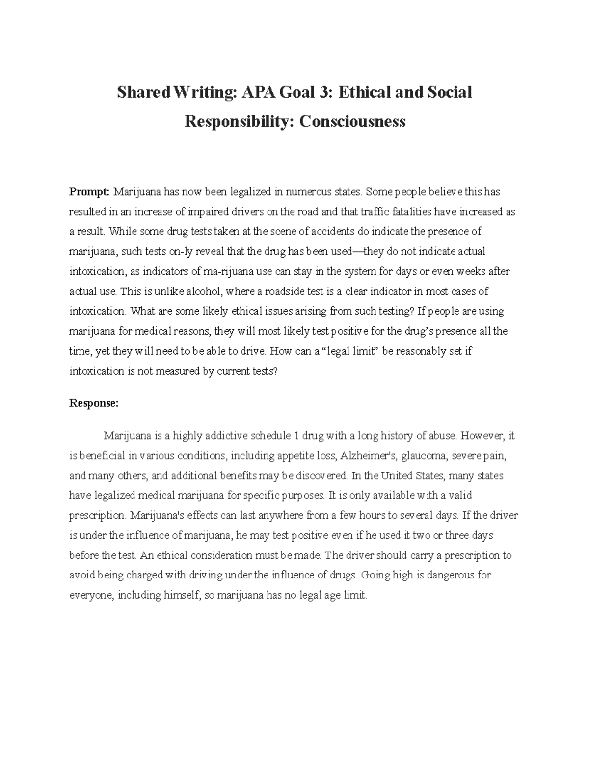 Shared Writing: APA Goal 3 Ethics & Social Responsibility on Marijuana ...