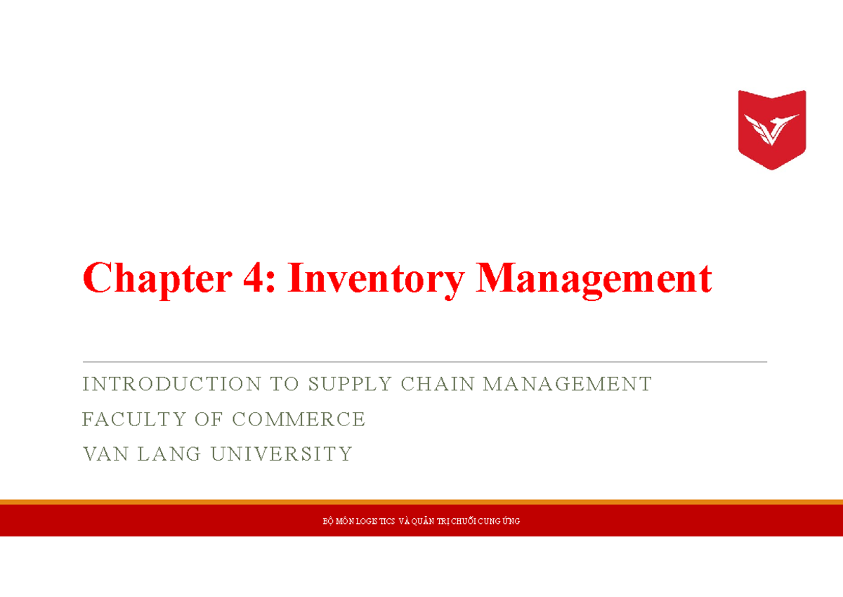 Chapter 4 - Inventory Management Overview (LMGT 101) - Studocu
