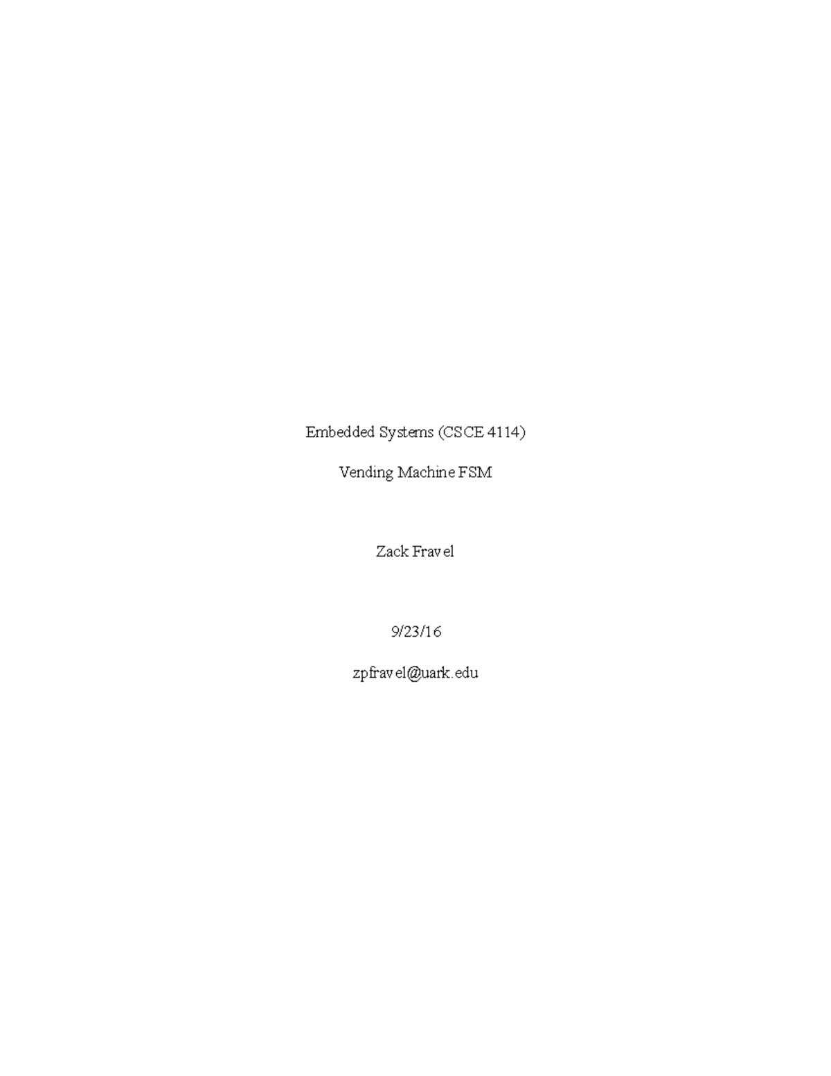 Embedded Systems (CSCE 4114) Vending Machine FSM Design and ...