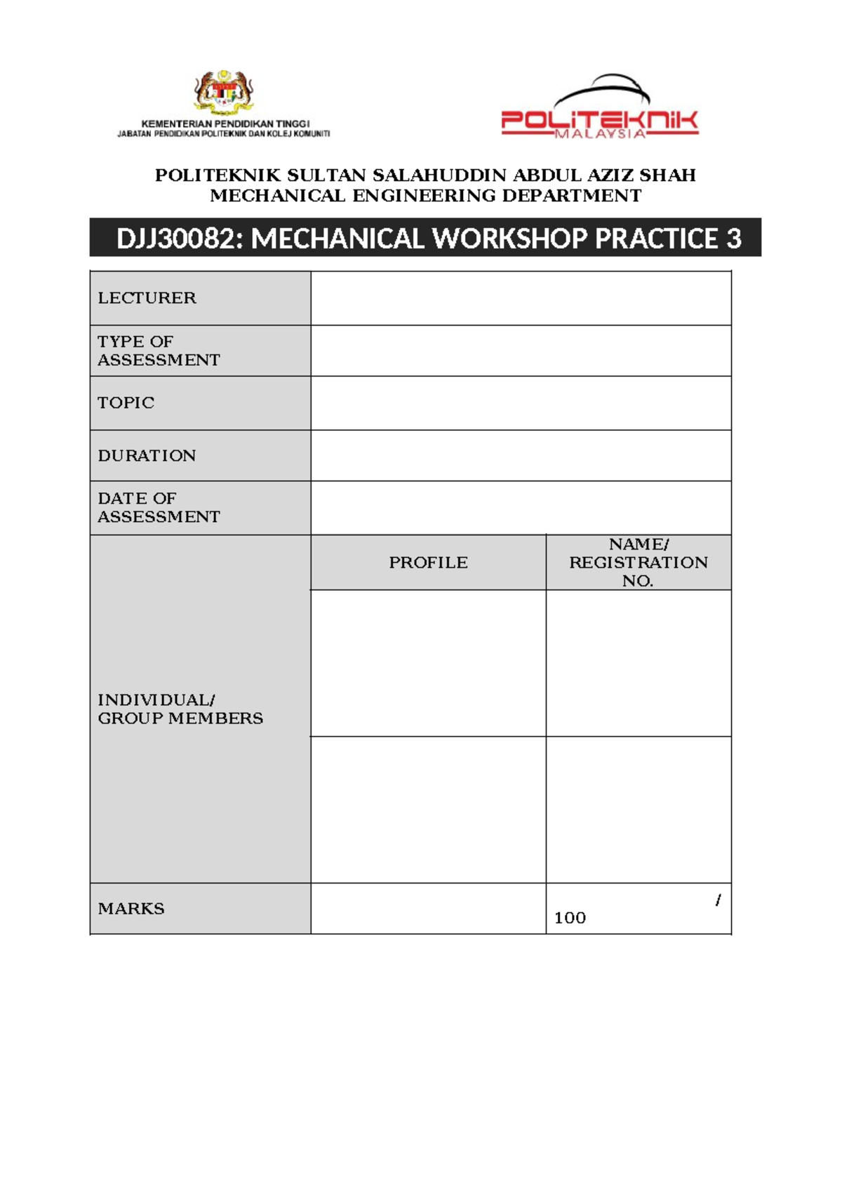 DJJ30082: Mechanical Workshop Practice 3 Worksheet Template - Studocu