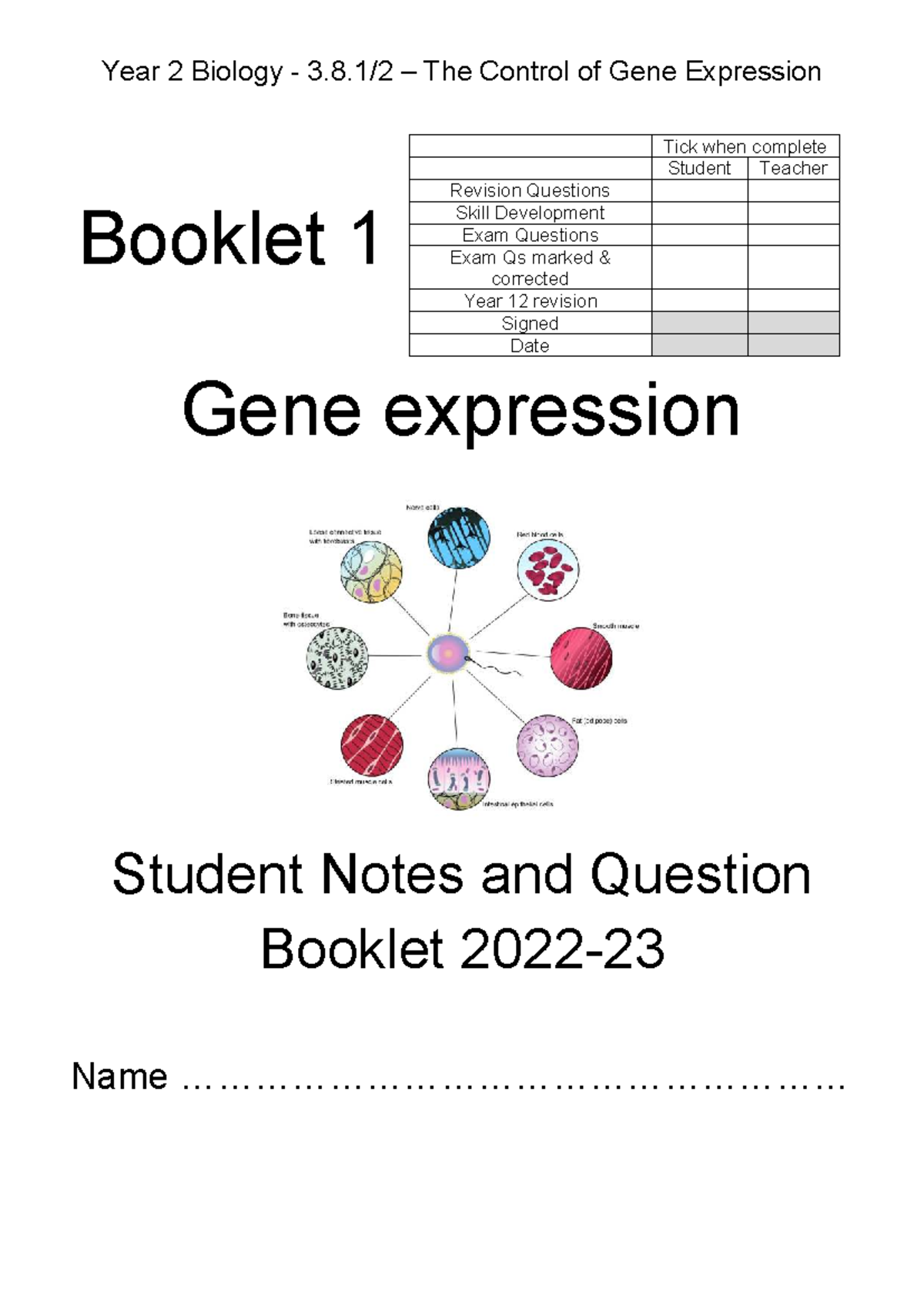 Year 12 Biology 3.8.2 Gene Expression Revision Notes & Questions - Studocu