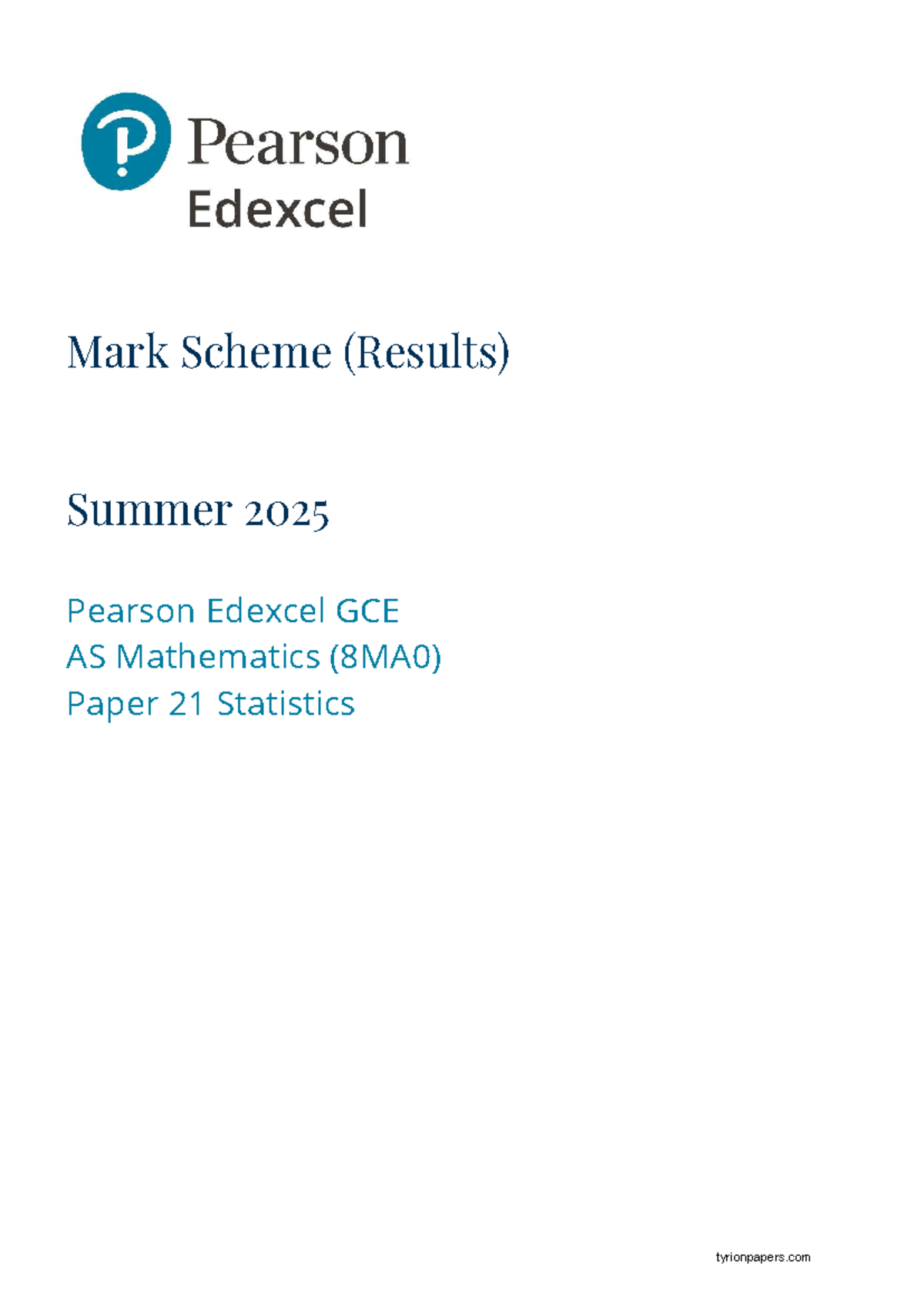 Mark Scheme for 8MA0-21 AS Mathematics Statistics - June 2025 - Studocu