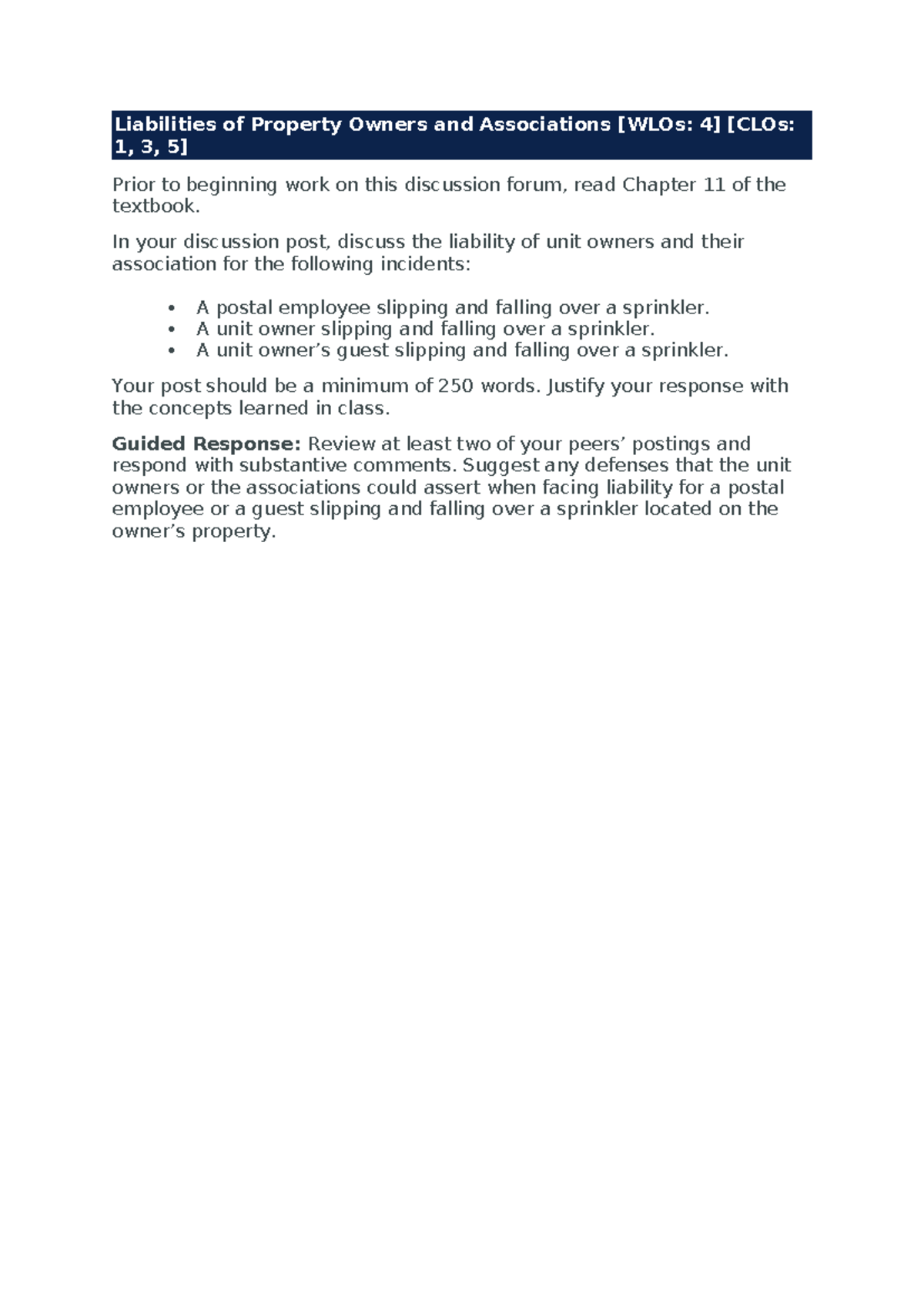 RES345 Week 2 Discussion: Liabilities of Property Owners & Associations ...