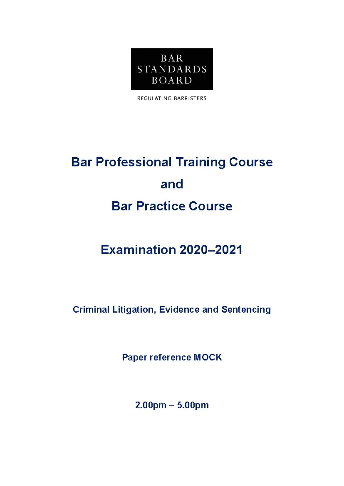 BCP 2020 Mock Examination: Criminal Litigation, Evidence & Sentencing ...