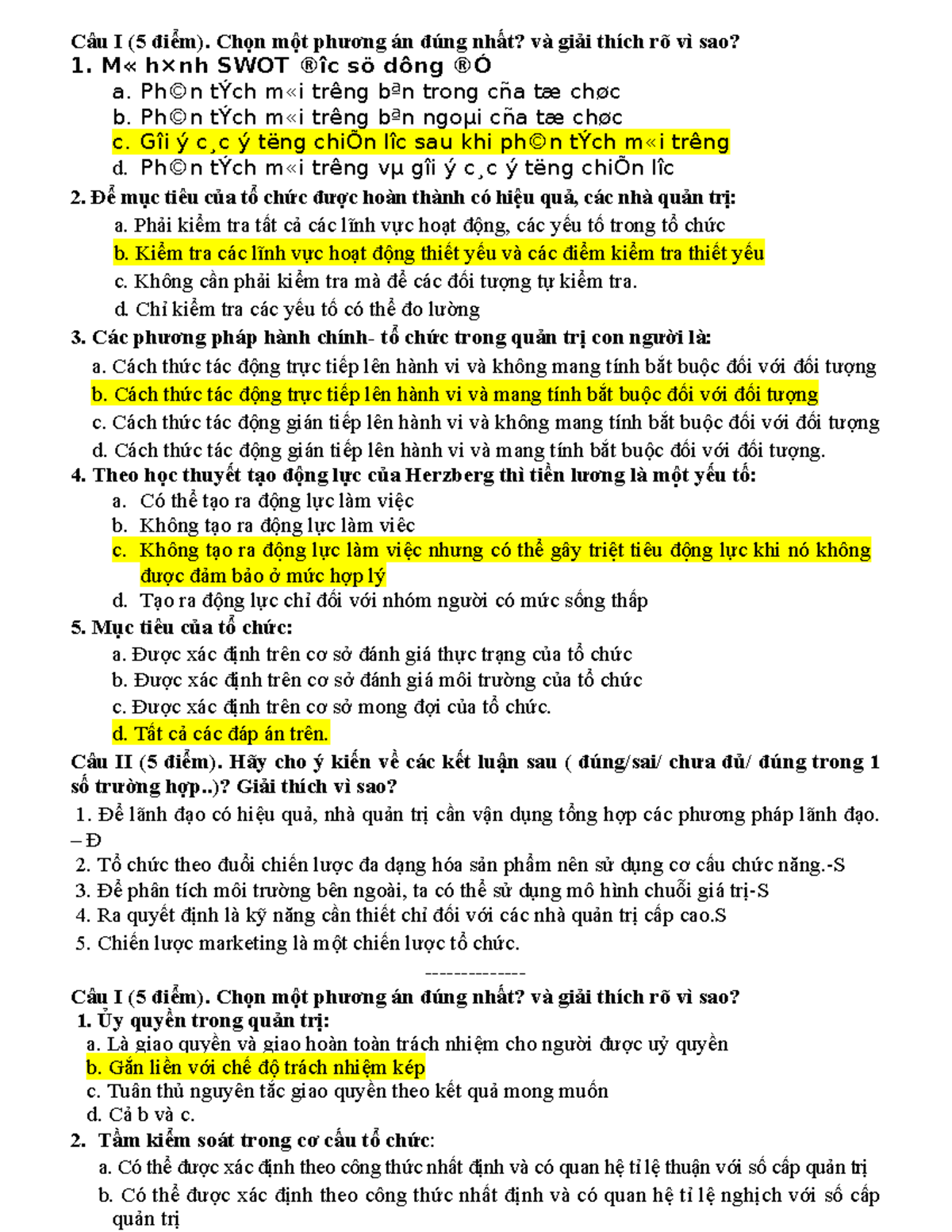 CAU HOI ON TAP MON QLH - Câu I (5 điểm). Chọn một phương án đúng nhất? và giải thích rõ vì sao ...