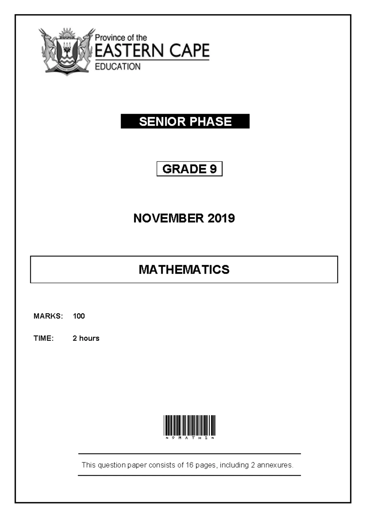 2020 Grade 9 Maths Final EXAM EC - SENIOR PHASE GRADE 9 NOVEMBER 2019 ...