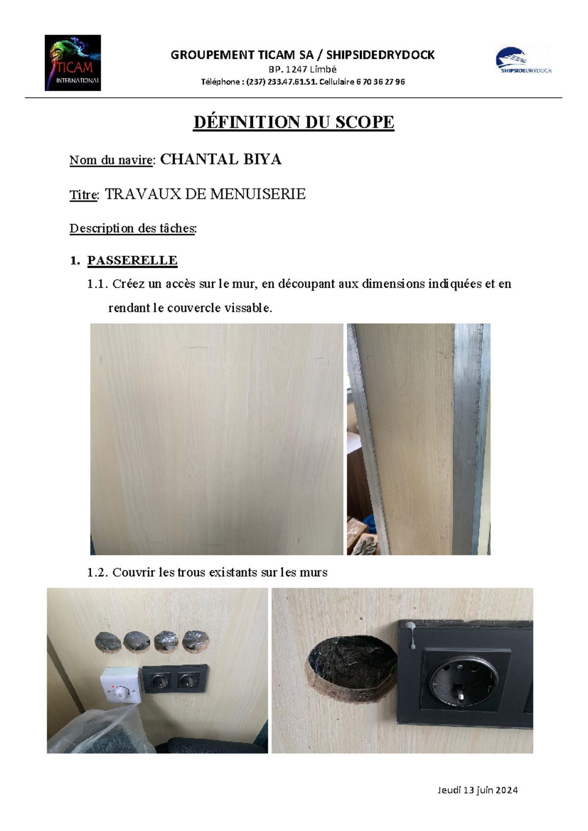 Définition du Scope - Menuiserie pour le Navire CHANTAL BIYA - Studocu