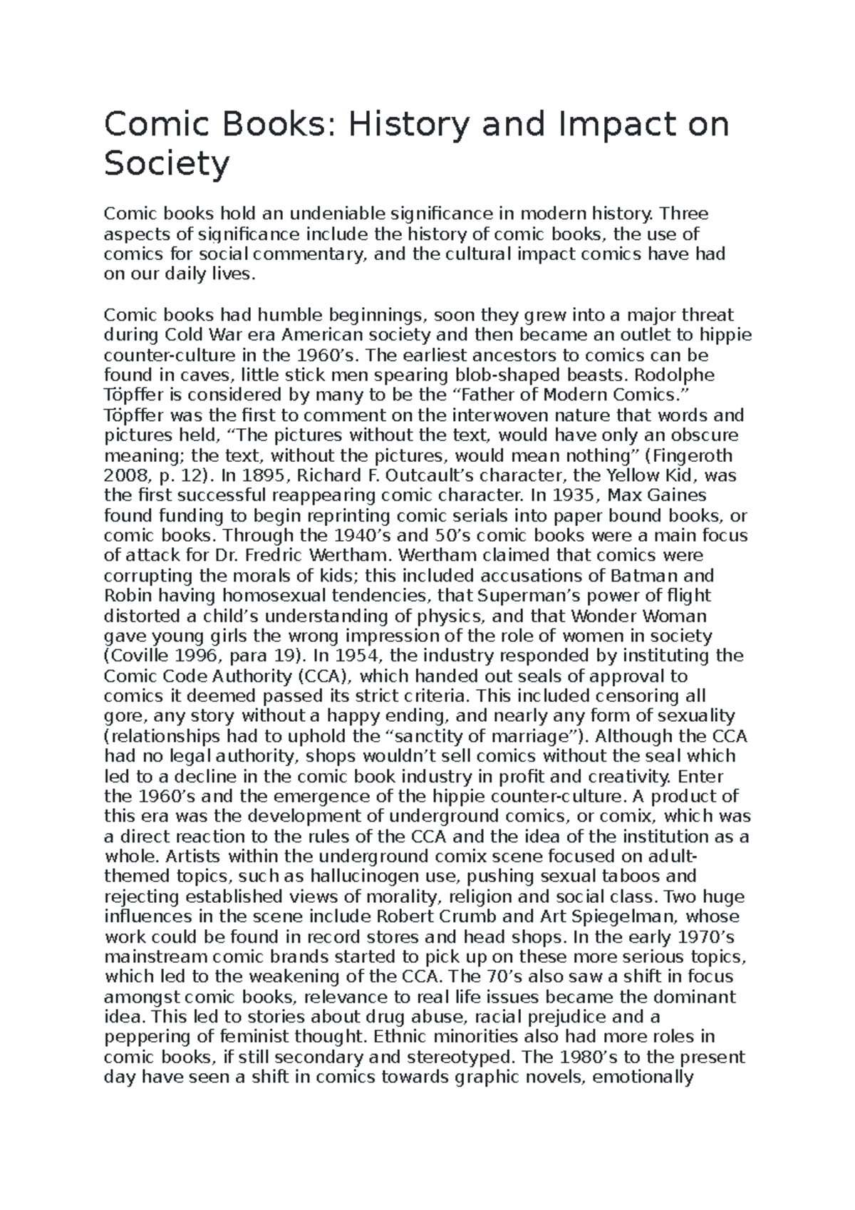 Comic Books history - Three aspects of significance include the history ...