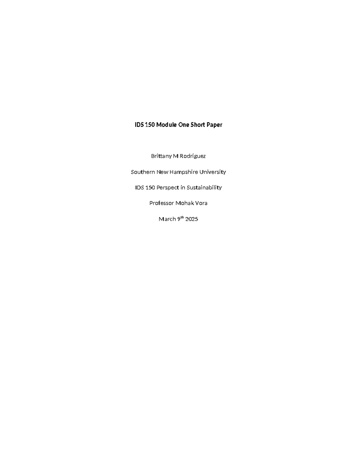 IDS 150 Module One Short Paper: Personal Sustainability Journey - Studocu