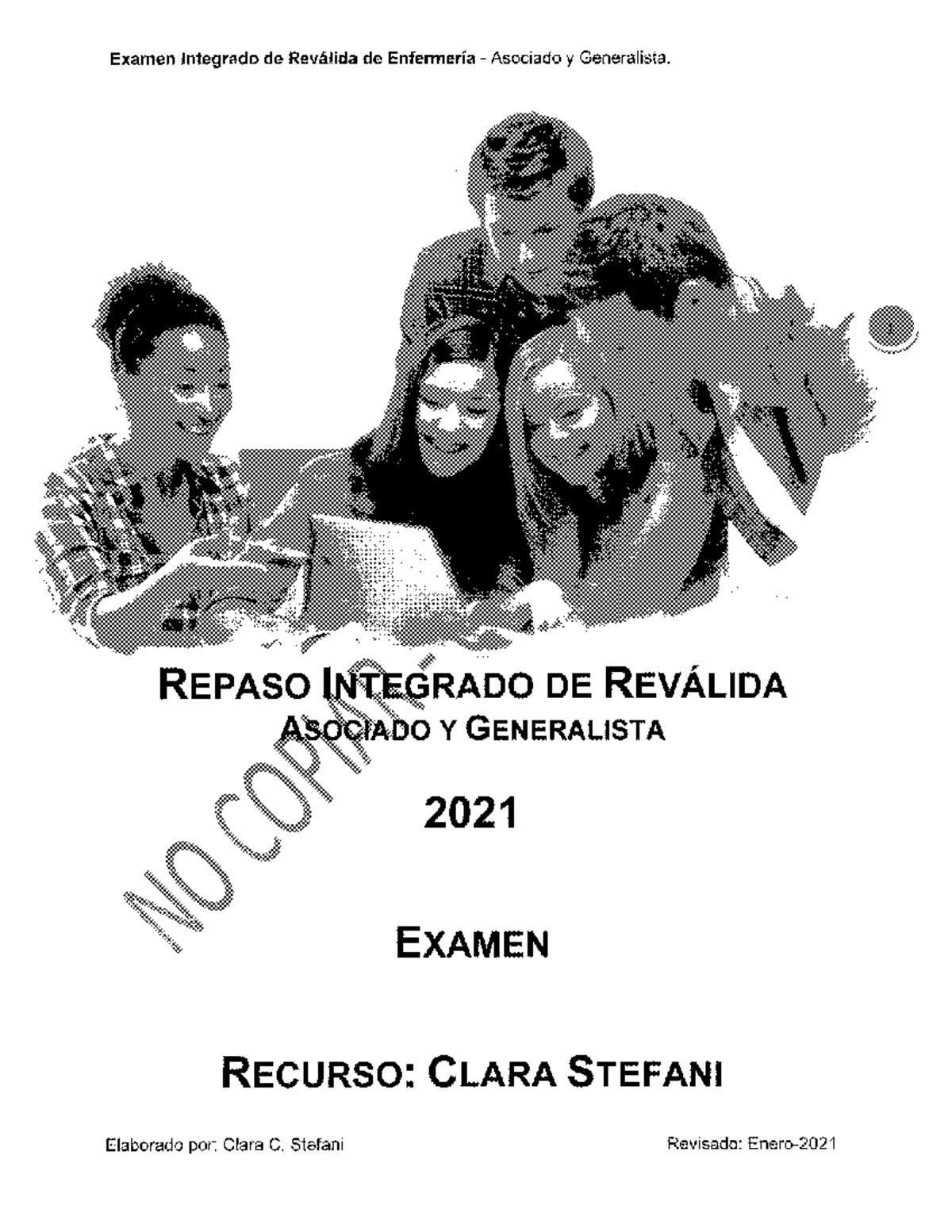 Repaso Integrado de Reválida de Enfermería Asociado 2021 - Studocu