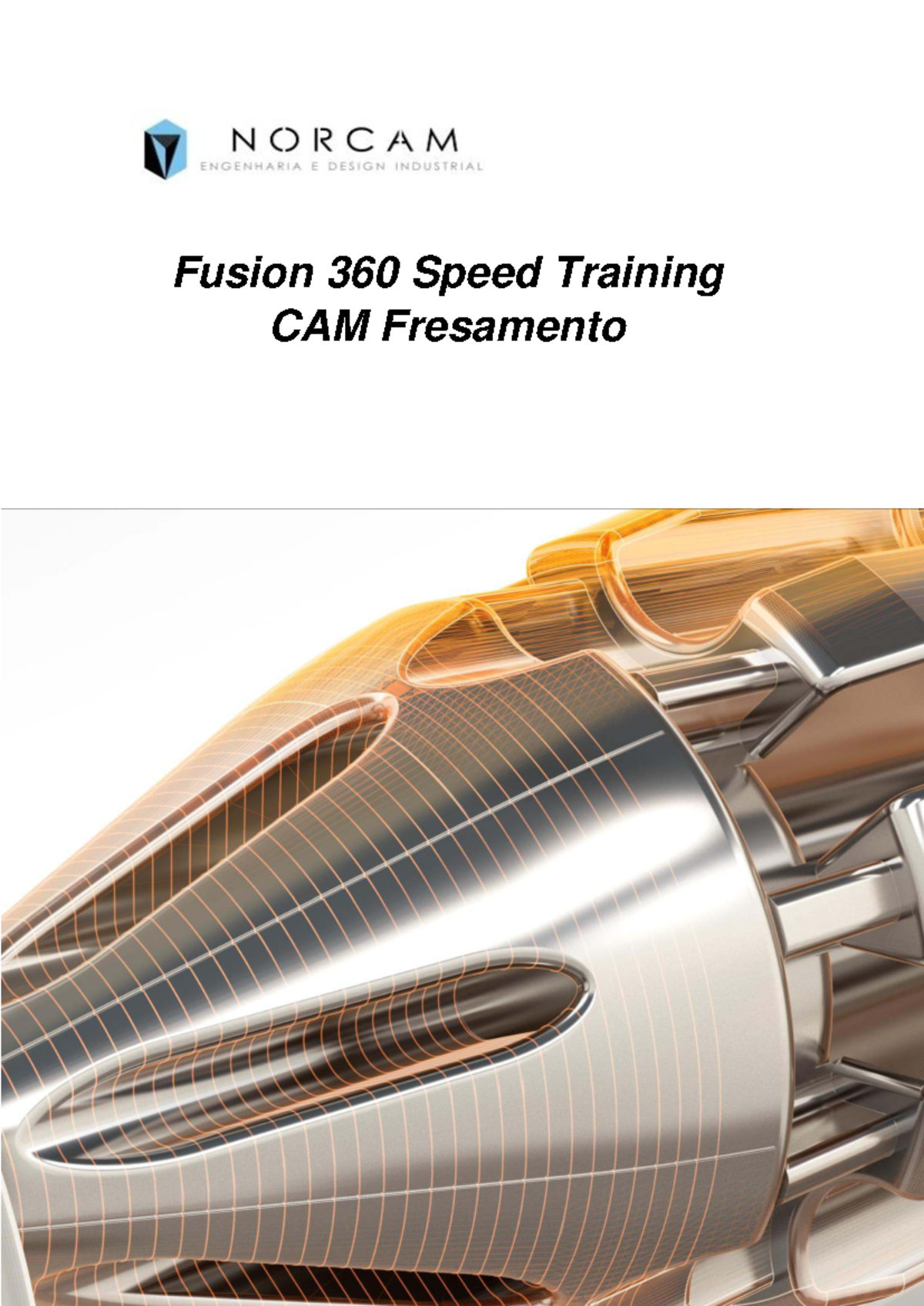 Fusion 360 CAM Training: Assemble Module Overview 2021 - Studocu