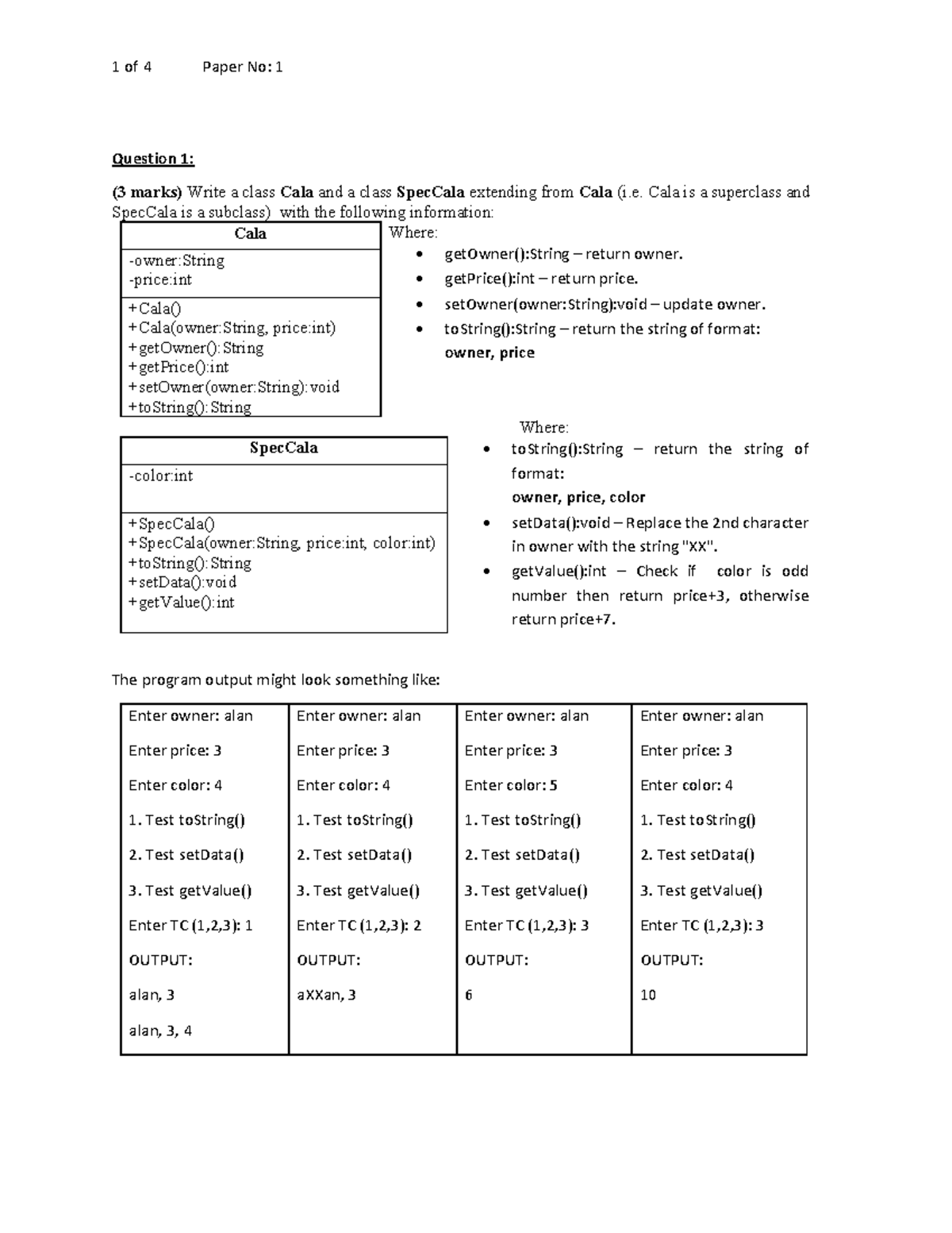 Draf pe - Yes - Question 1: (3 marks) Write a class Cala and a class ...