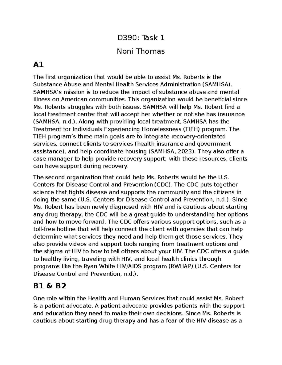 D390-Task 1 1st Attempt - D390: Task 1 Noni Thomas A The first ...