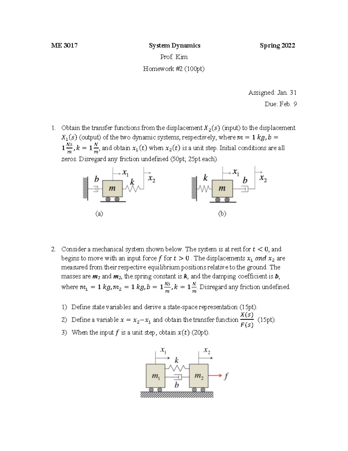 ME 3017 System Dynamics Spring 2022 Homework 2 (100pt) - Studocu