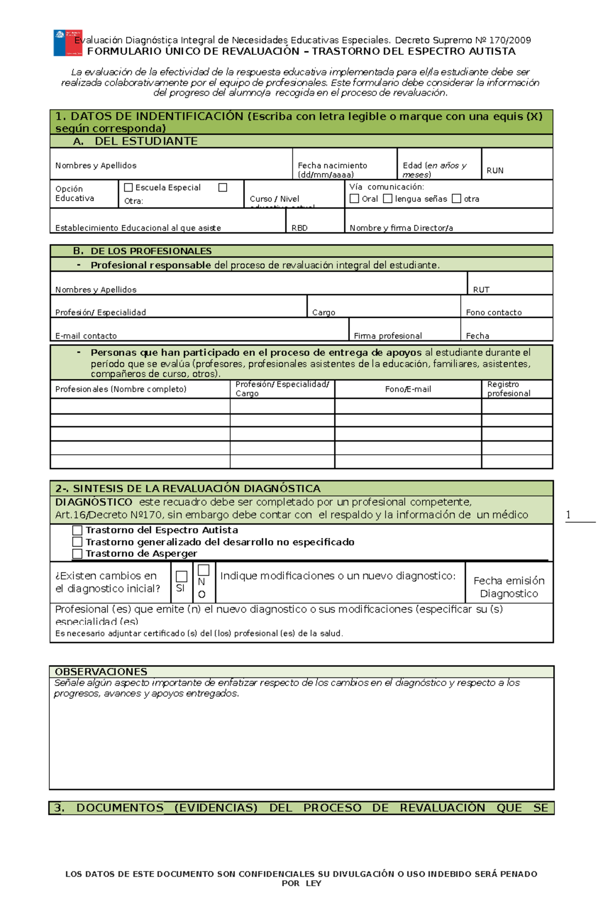 fu revaluacion TEA - 1 FORMULARIO ÚNICO DE REVALUACIÓN – TRASTORNO DEL ESPECTRO AUTISTA La - Studocu