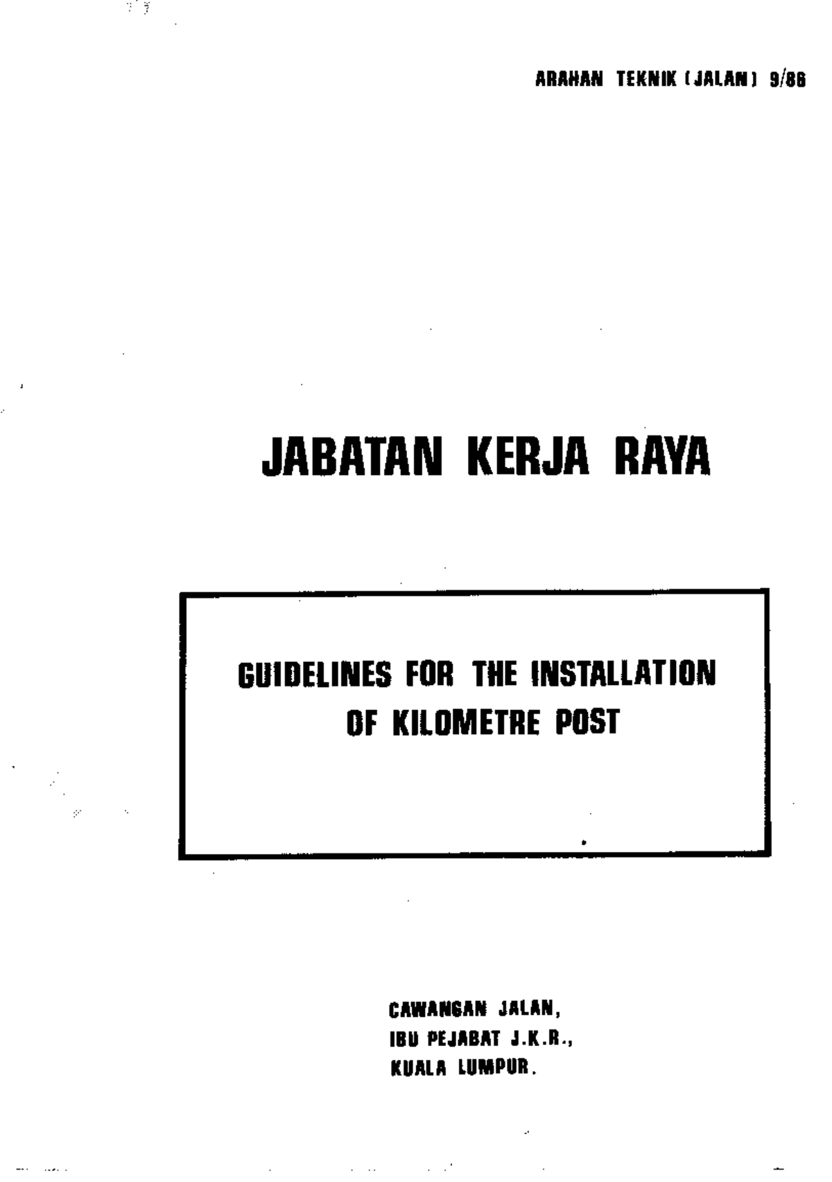 Arahan Teknik (J) 9-86: Kilometre Post Installation Guidelines - Studocu