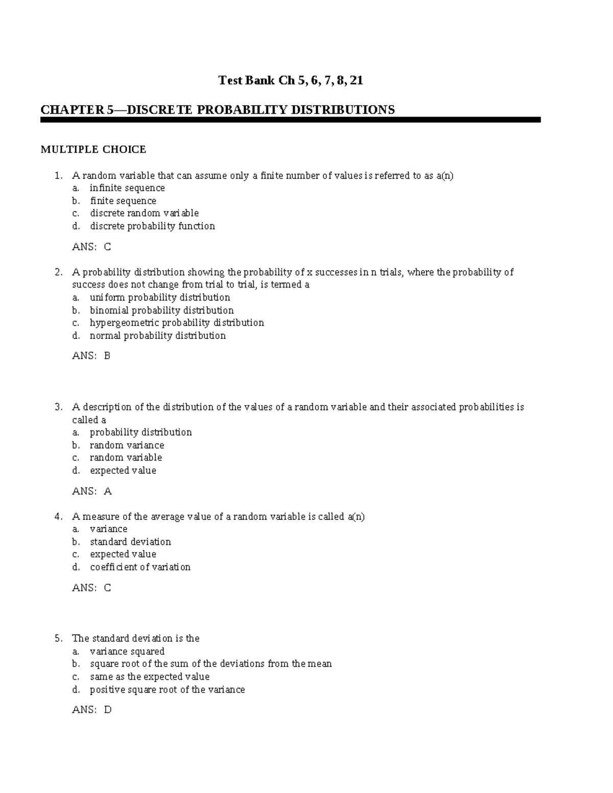 Test Bank for Chapters 5, 6, 7, 8, 21 - Discrete & Continuous ...