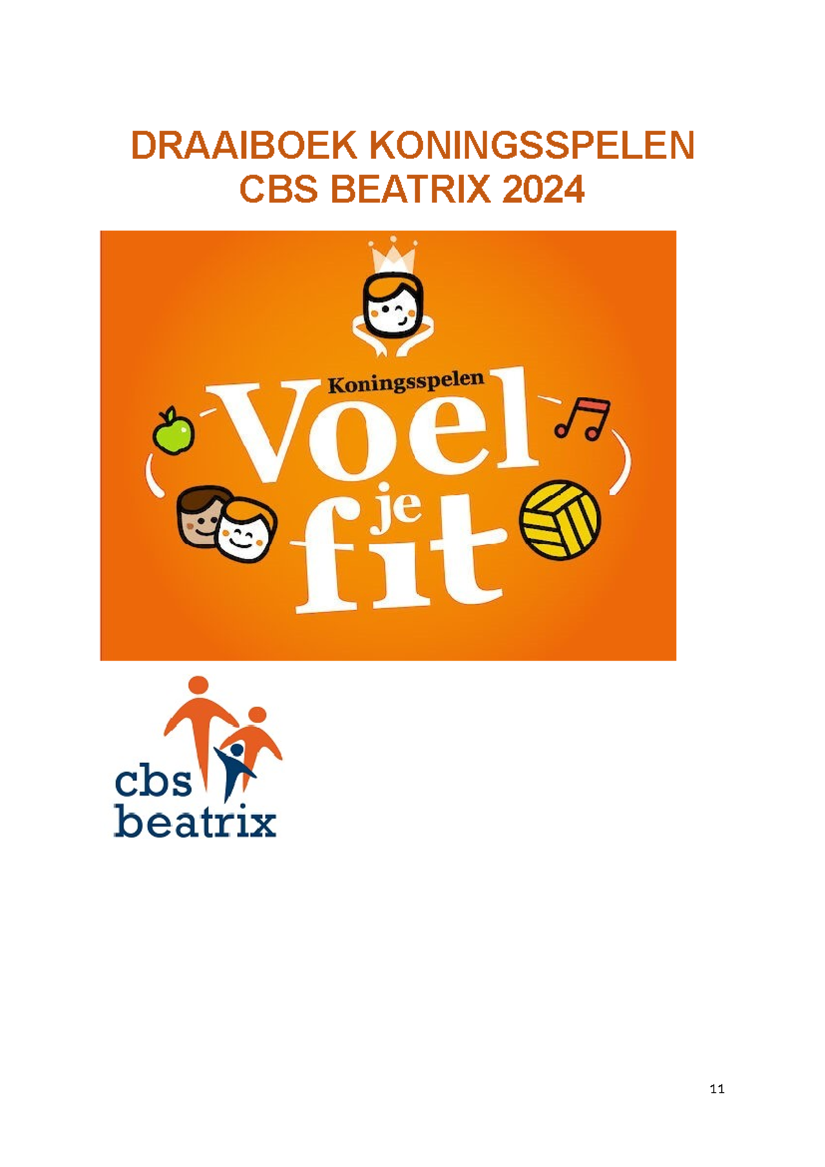Draaiboek Koningsspelen CBS Beatrix 2024: Inhoud en Schema - Studeersnel