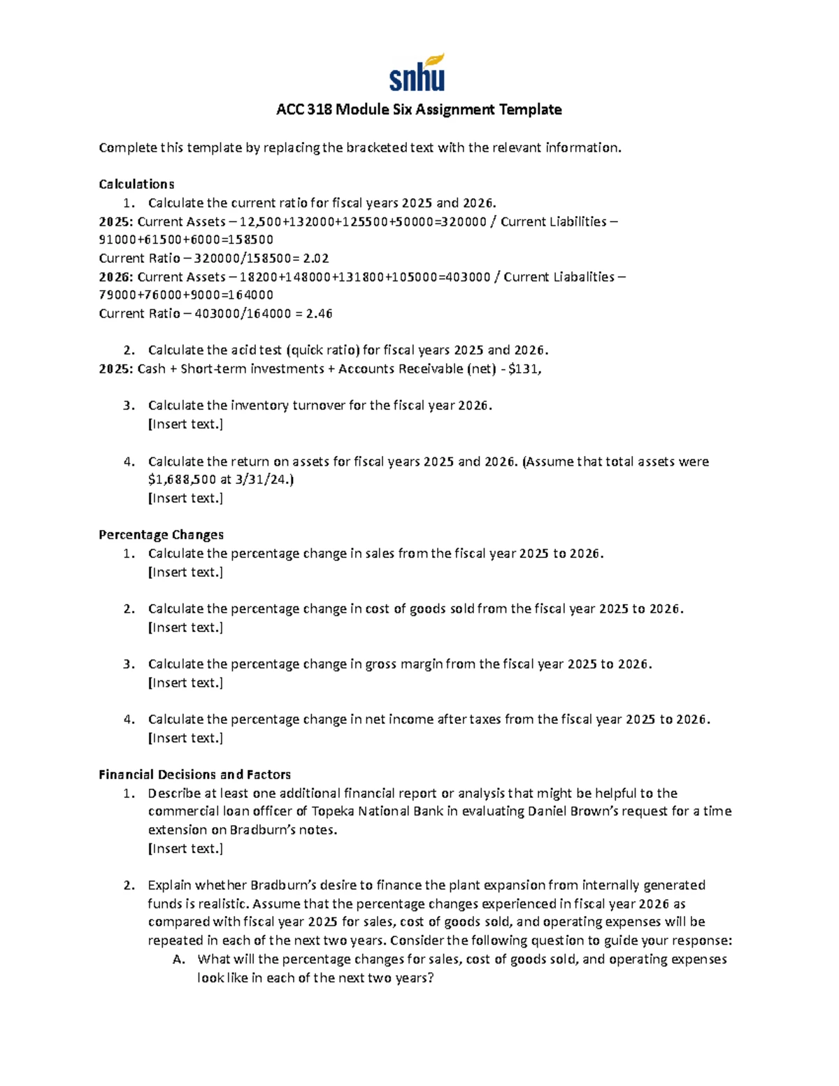 ACC 318 Module Six Financial Analysis and Decision-Making Assignment ...