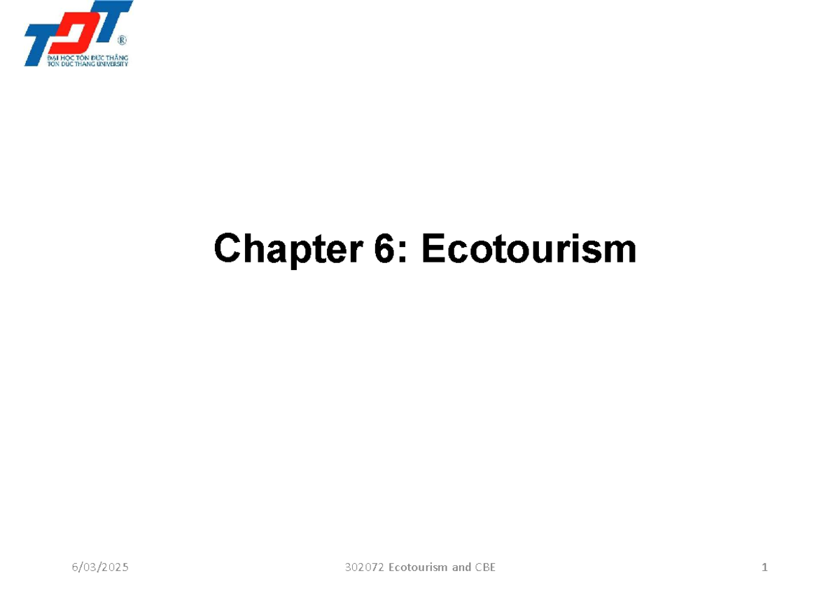 Chapter 6: Ecotourism Concepts and Principles TIES 302072 - Studocu