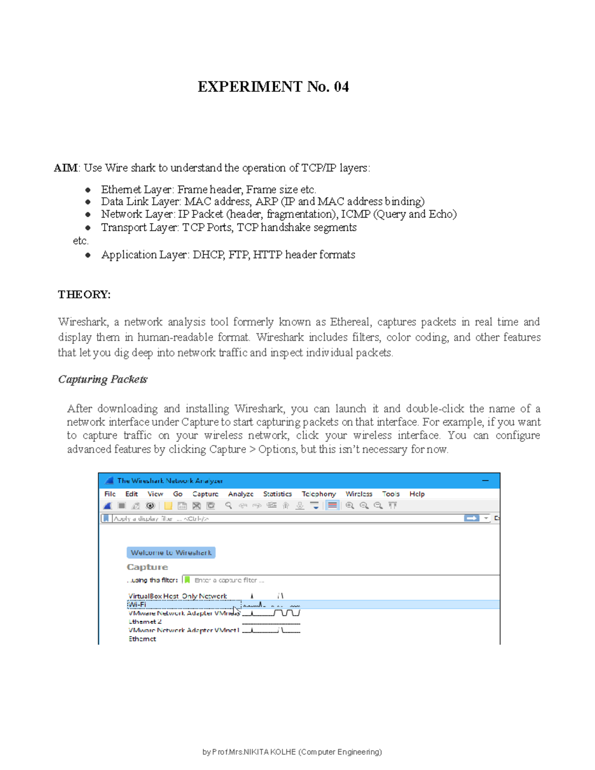 CN EXP 04 - EXPERIMENT No. 04 AIM: Use Wire shark to understand the operation of TCP/IP layers ...