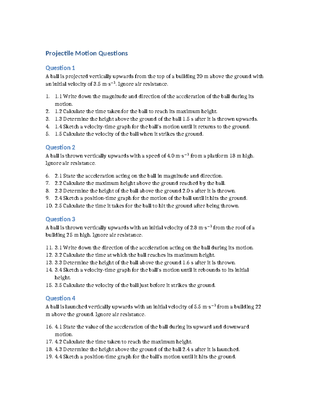 Projectile Motion Questions - Projectile Motion Questions Question 1 A ...