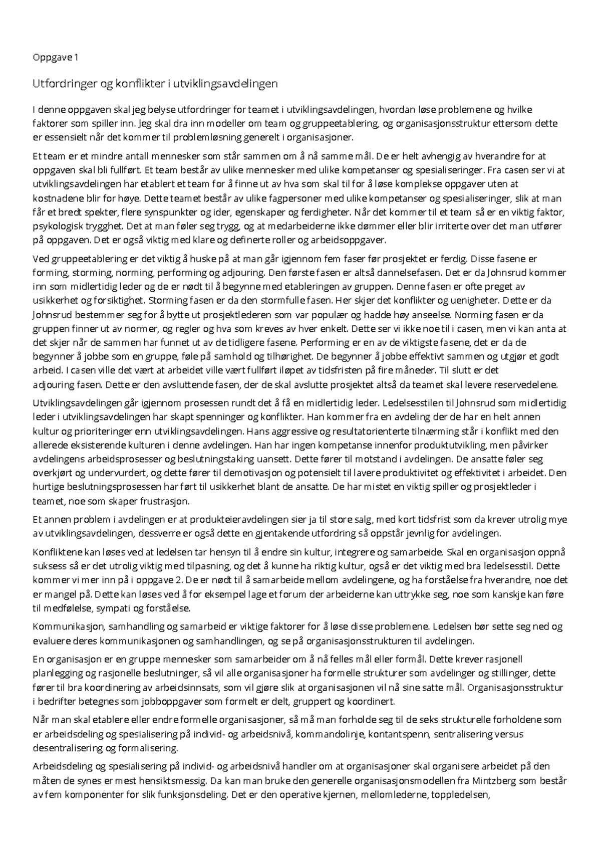 Oppgave 1: Utfordringer og konflikter i utviklingsavdelingen - A ...